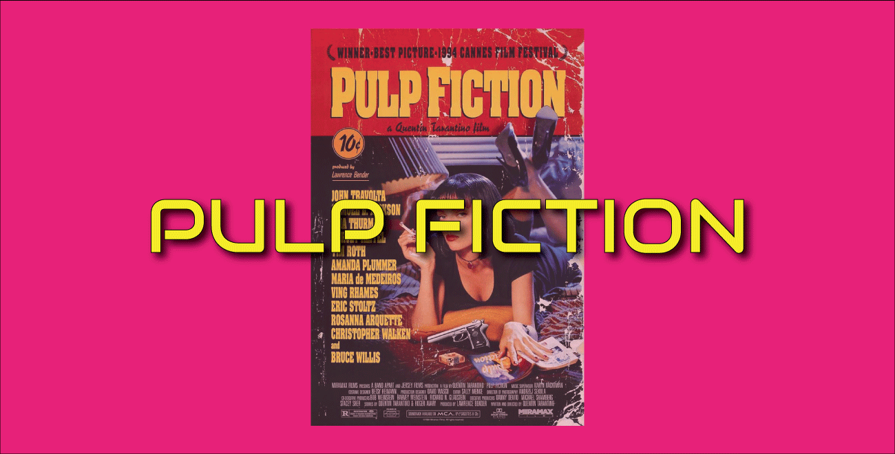 Pulp Fiction | 90s Please!